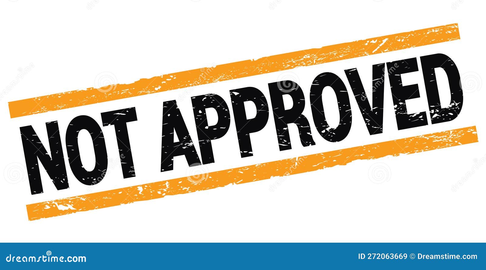NOT APPROVED Text on Black-orange Rectangle Stamp Sign Stock ...