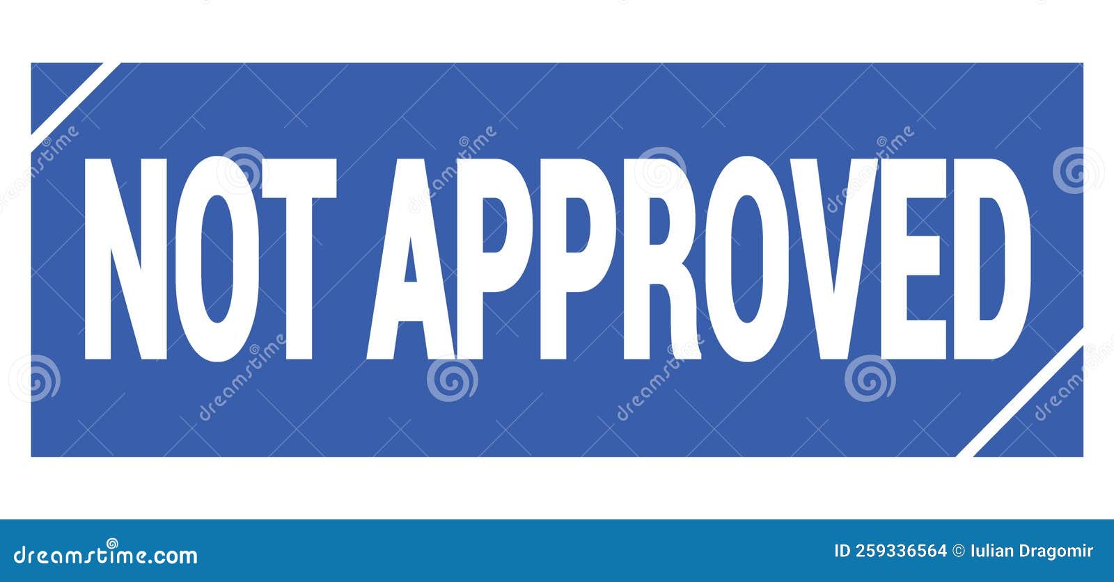 NOT APPROVED Text Written on Blue Stamp Sign Stock Illustration ...