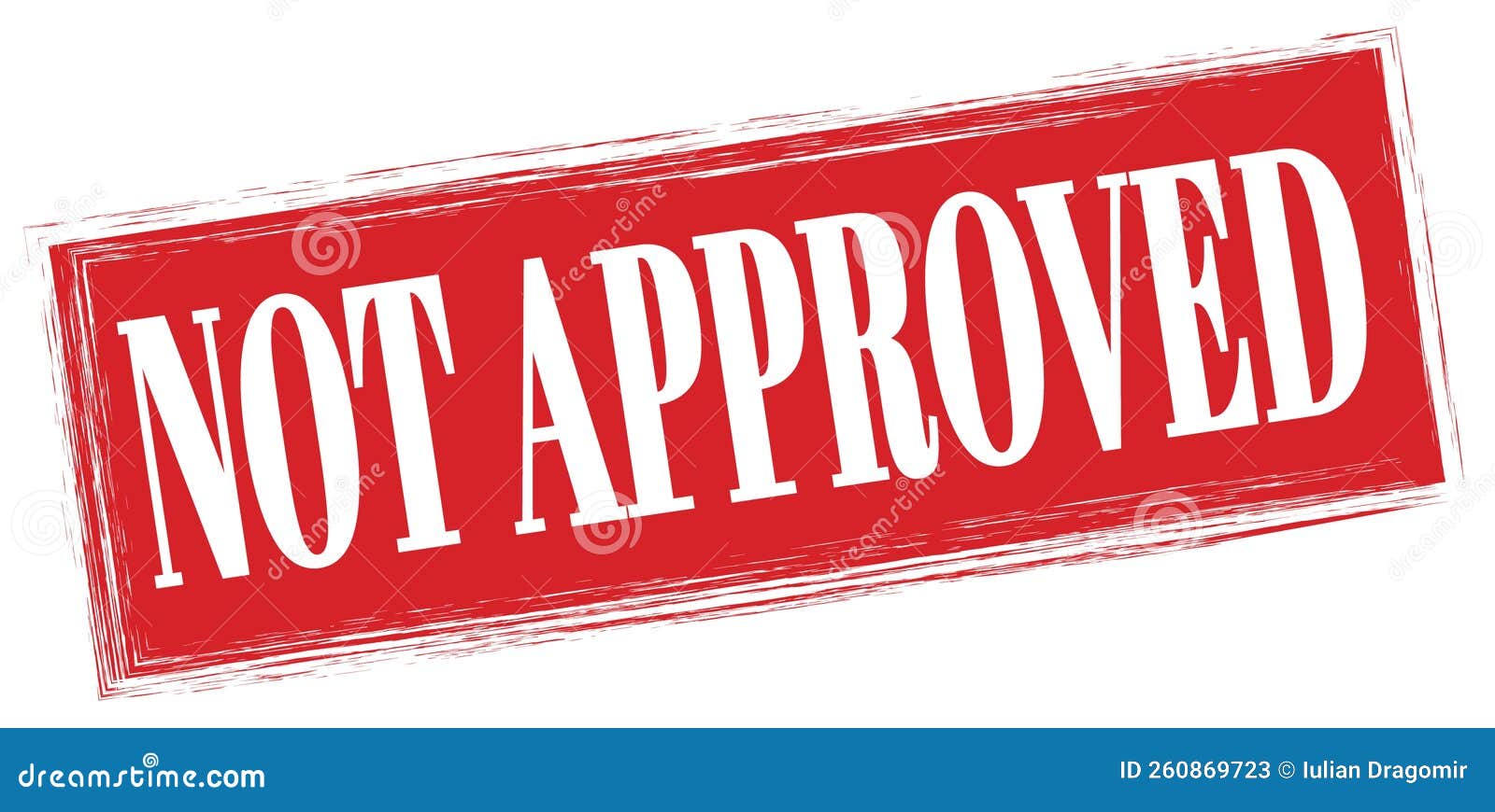NOT APPROVED Text Written on Red Stamp Sign Stock Illustration ... NOT APPROVED Text Written on Red Stamp Sign Stock Illustration ...