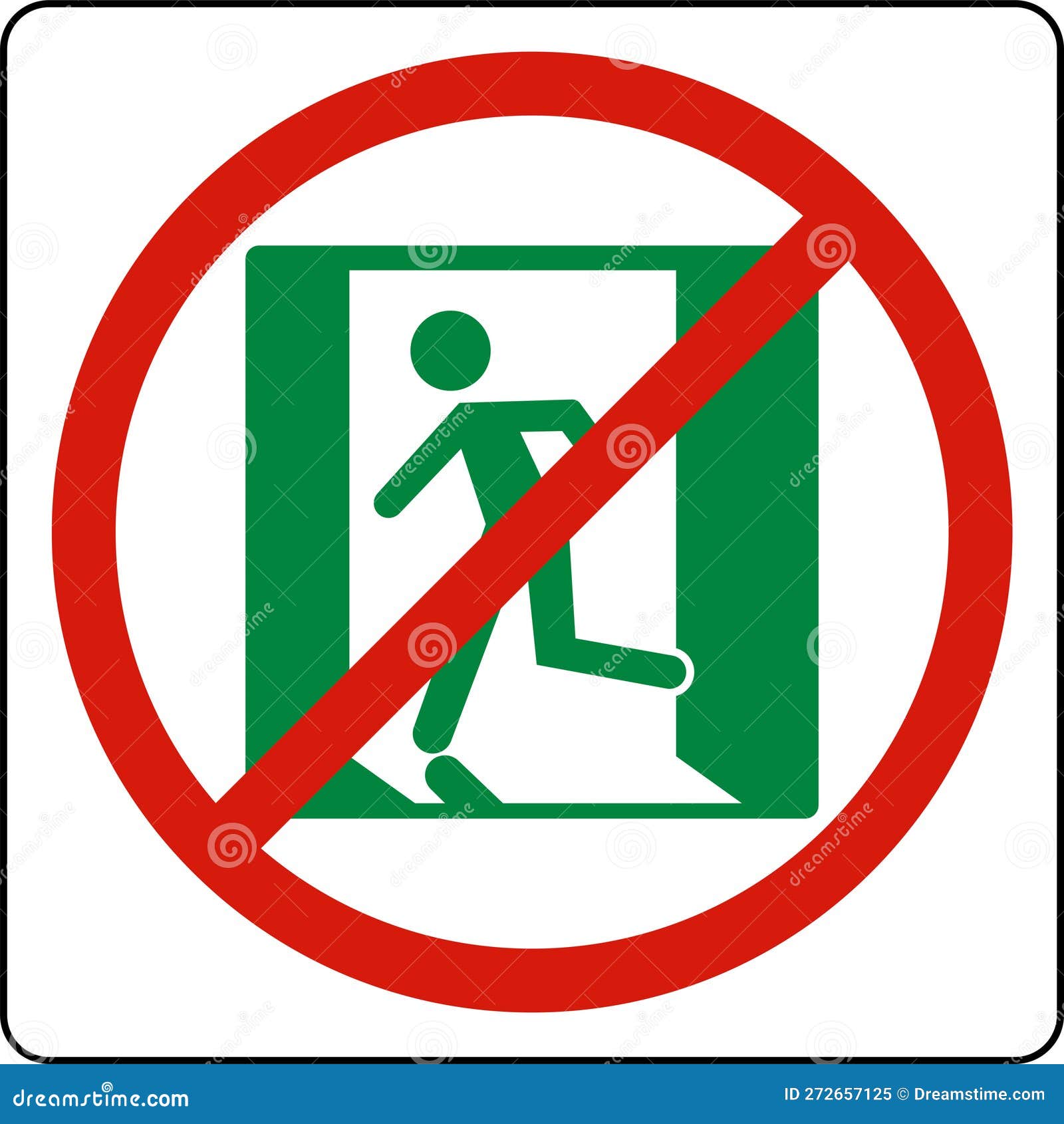 Not an Emergency Exit Symbol Sign Stock Vector - Illustration of notice ...
