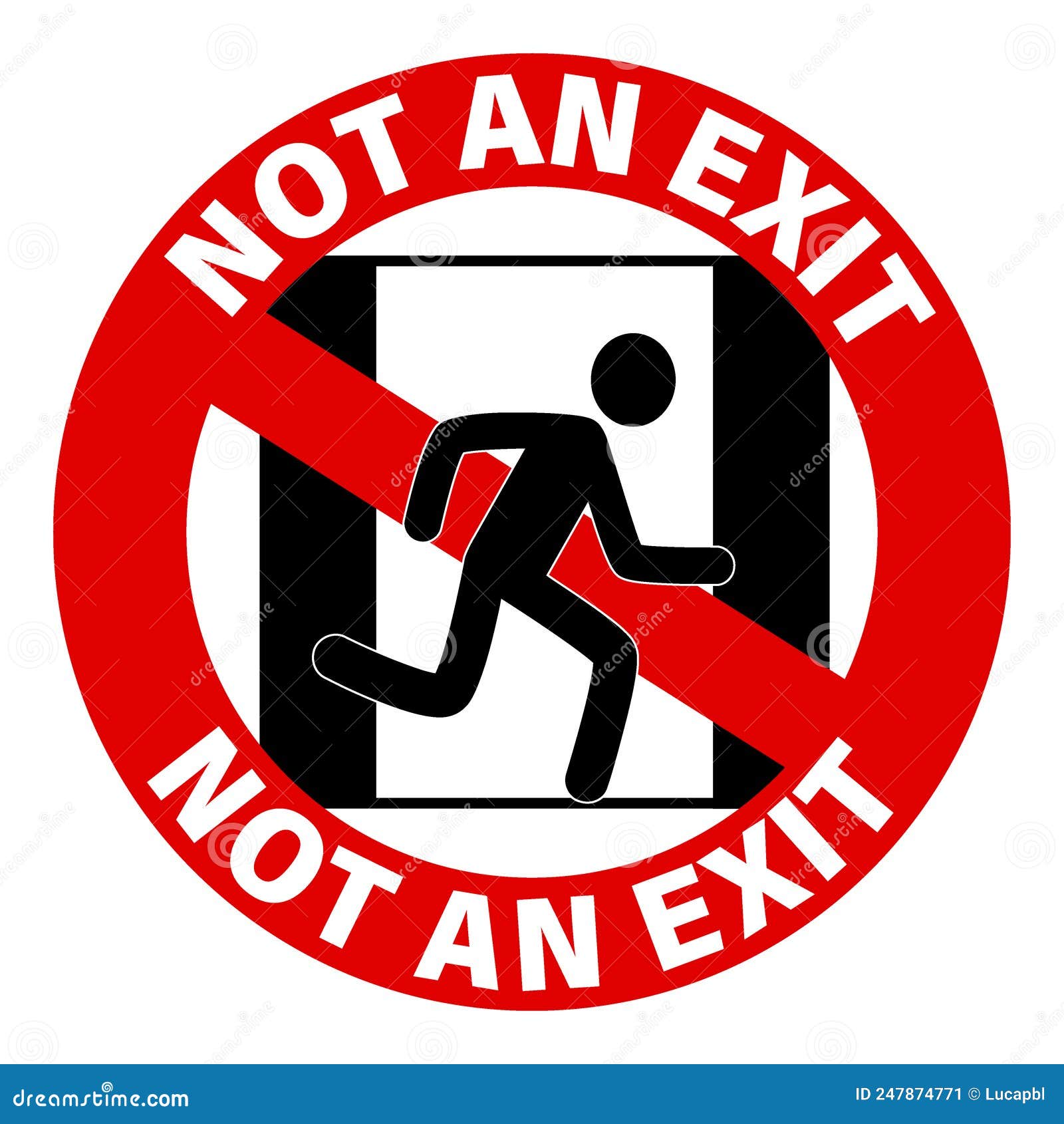This is Not an Exit, Prohibition and Information Sign. Sticker. Stock ...