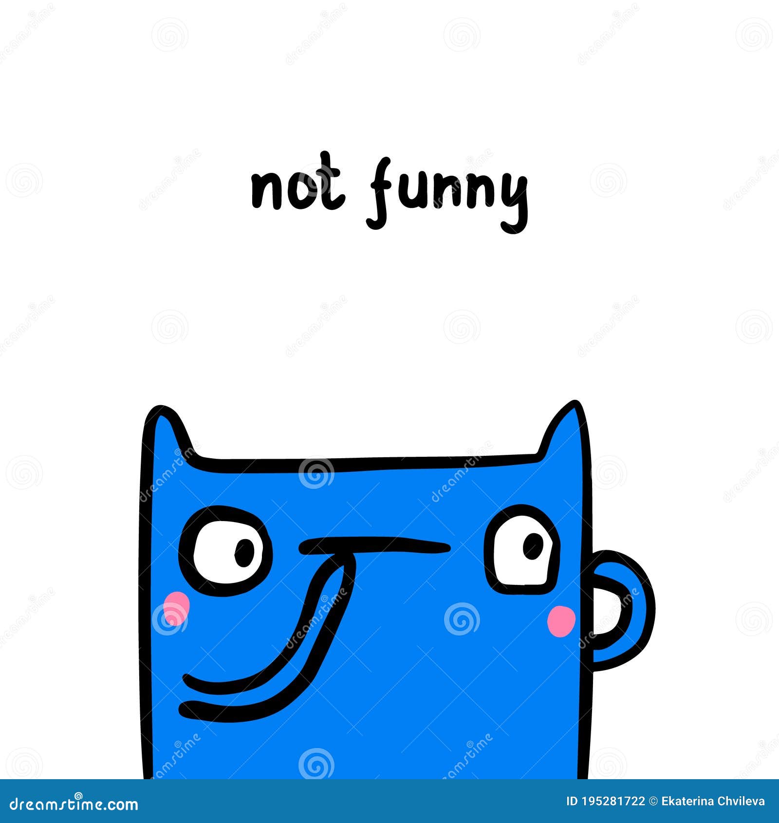 Not Funny Hand Drawn Vector Illustration in Cartoon Doodle Style Stock ...
