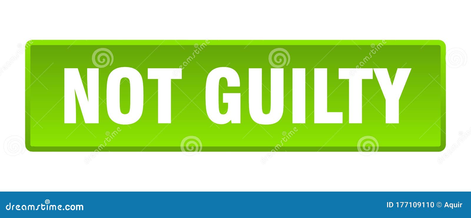 Not Guilty Button. Not Guilty Square Isolated Push Button Stock Vector ...
