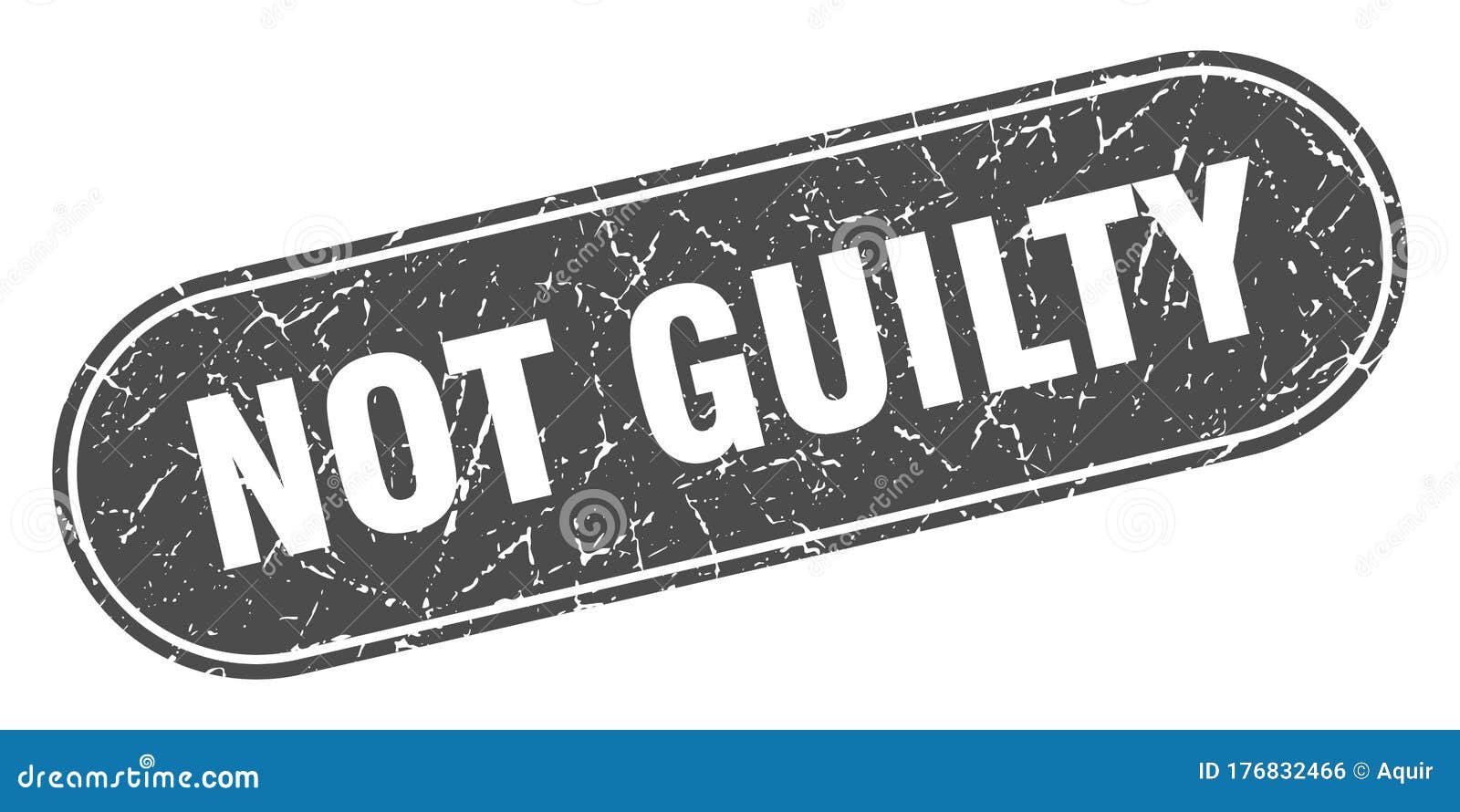 Not Guilty Sign. Not Guilty Grunge Stamp Stock Vector - Illustration of ...