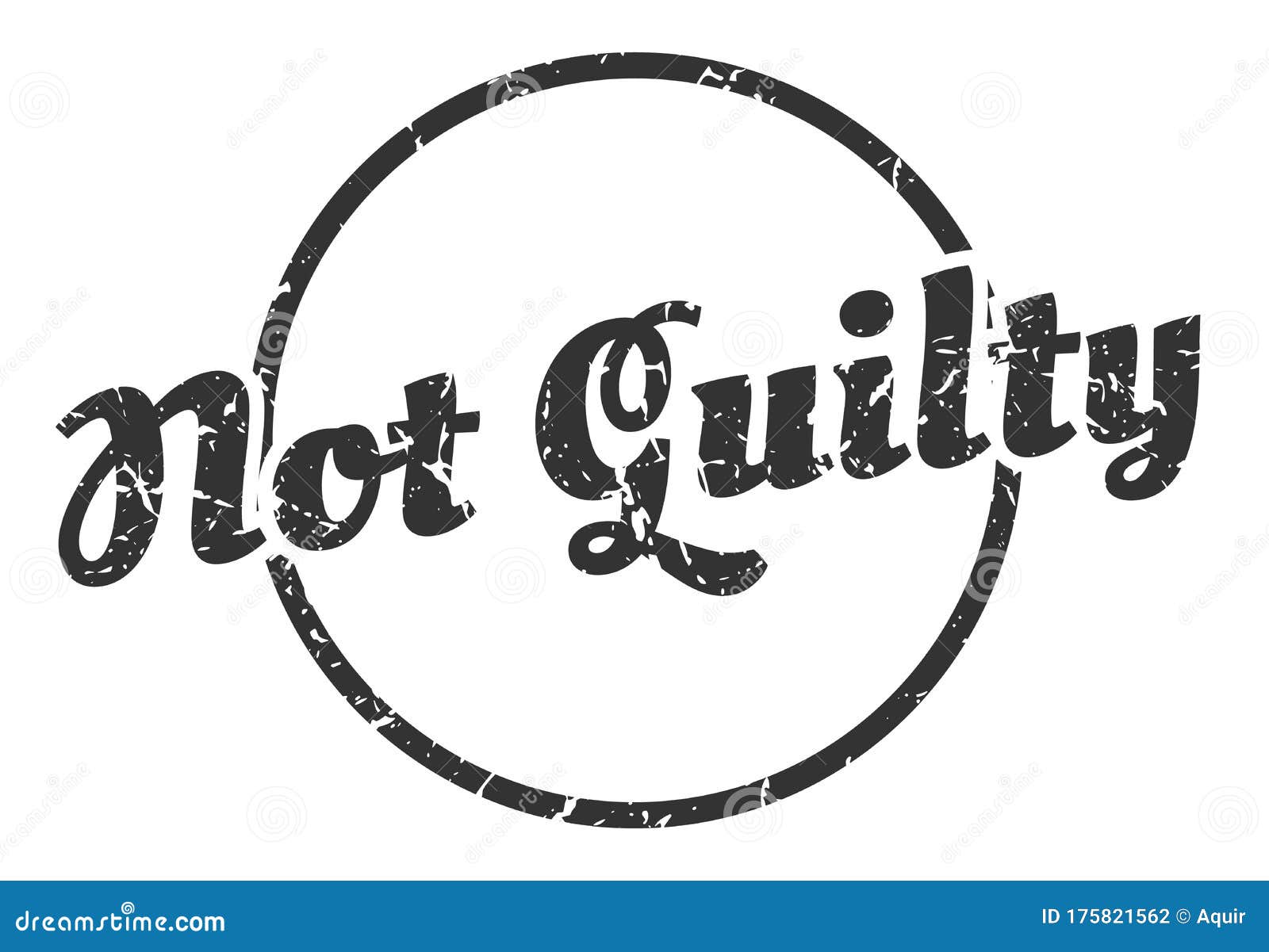 Not Guilty Sign. Not Guilty Round Vintage Stamp Stock Vector ...