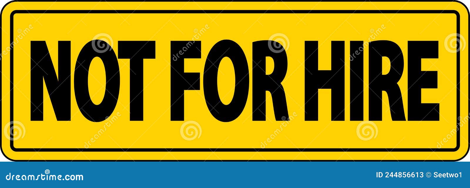 Not for Hire Label Sign on White Background Stock Vector - Illustration ...