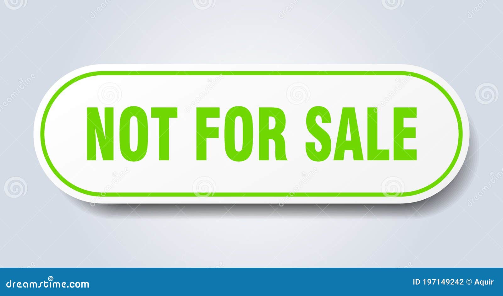 Not for Sale Sign. Rounded Isolated Button. White Sticker Stock Vector ...
