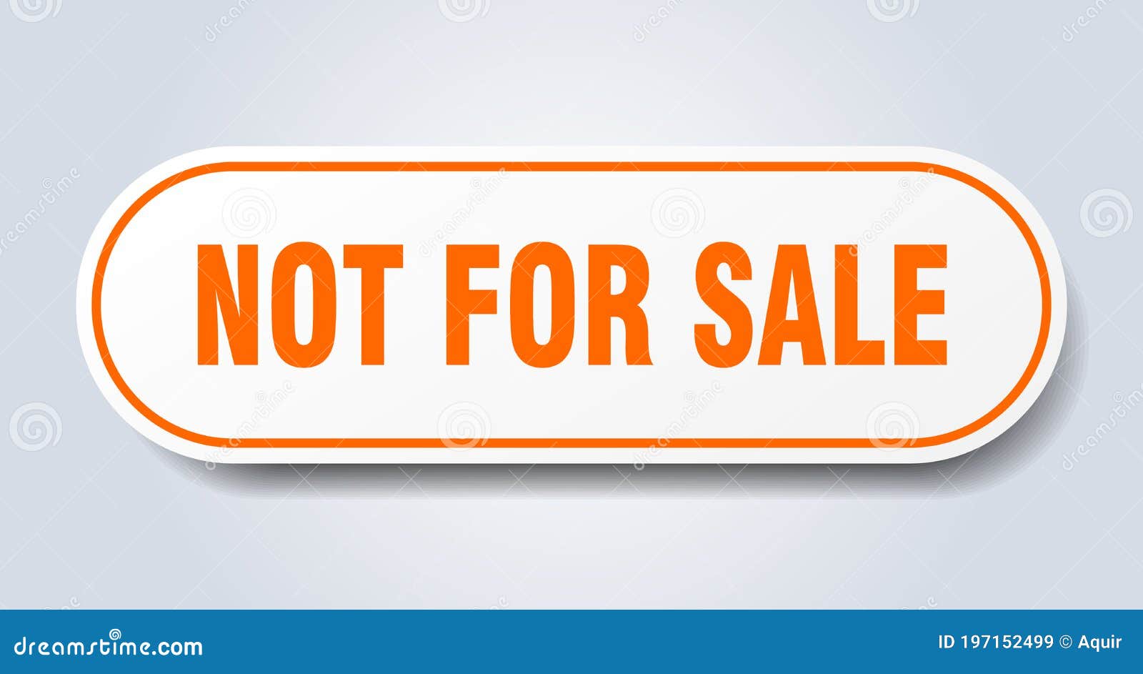 Not for Sale Sign. Rounded Isolated Button. White Sticker Stock Vector ...