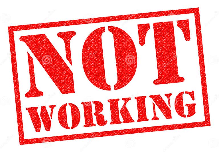 NOT WORKING stock illustration. Illustration of broken - 86251083