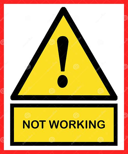 NOT WORKING Sign Symbol Poster Stock Illustration - Illustration of ...
