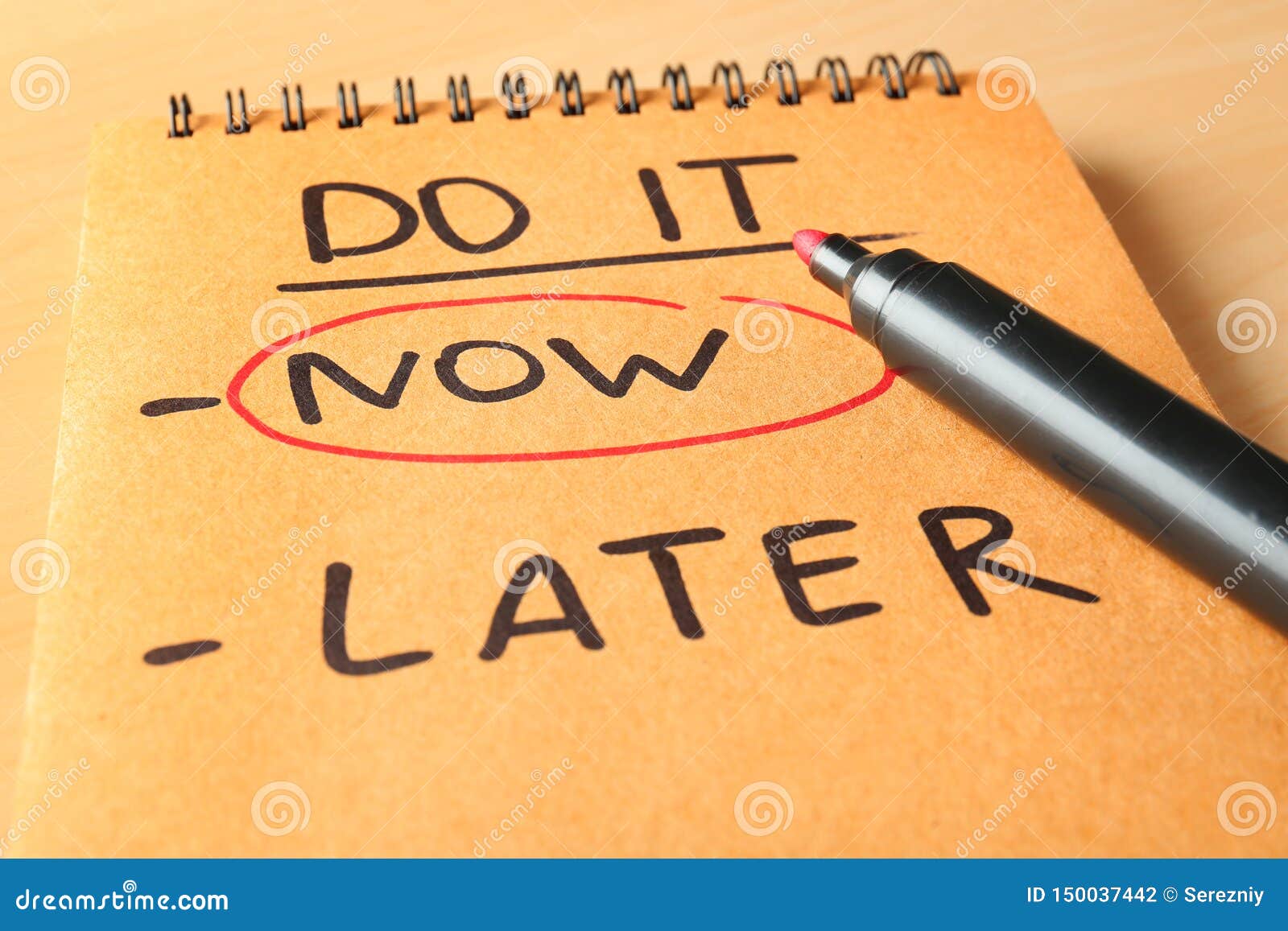 Notebook with Choice DO it NOW or LATER and Marker, Closeup Stock Photo ...