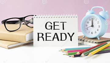 Notebook with GET READY Word with Office Stock Photo - Image of embark ...