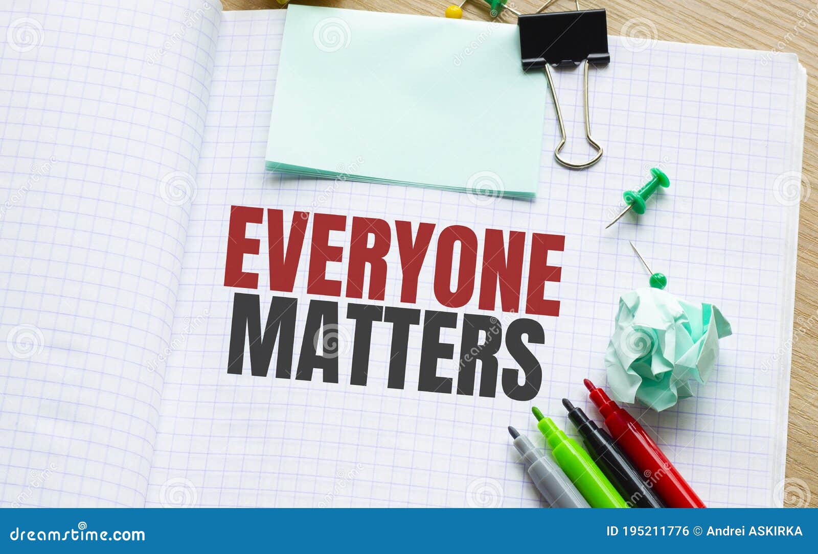 Notebook with Toolls and Notes about EVERYONE MATTERS Stock Photo ...