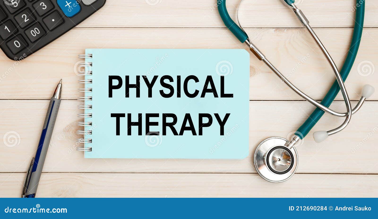 Notepad with the Inscription PHYSICAL THERAPY and Stethoscope Stock ...