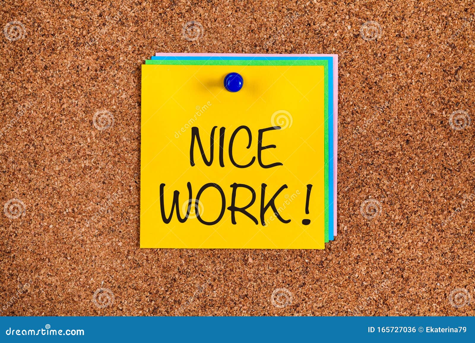 Notes with Words Nice Work on Corkboard Stock Photo - Image of note ...