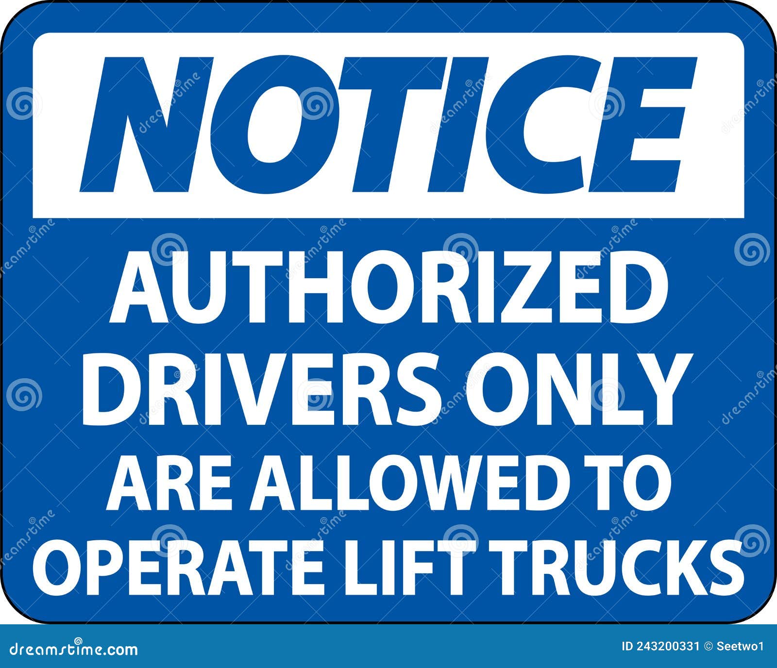 Notice Authorized Drivers only Sign on White Background Stock Vector ...