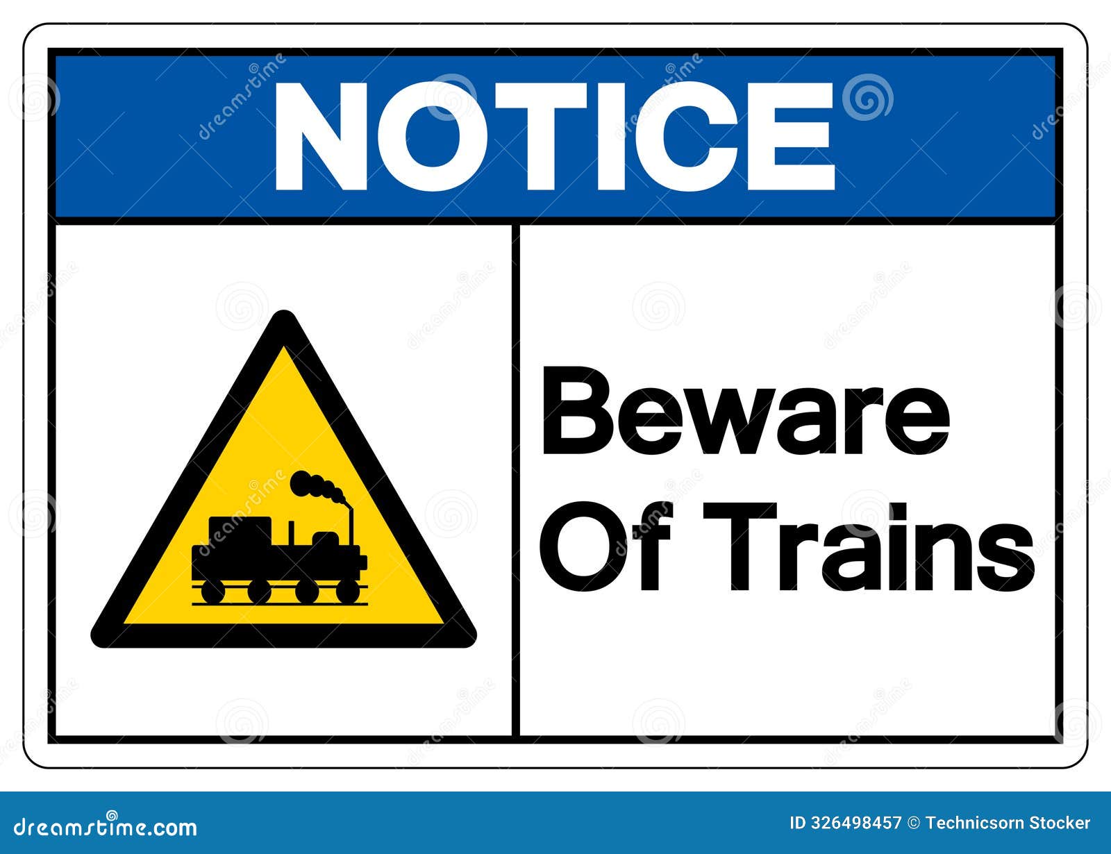 Notice Beware of Trains Symbol Sign, Vector Illustration, Isolate on ...