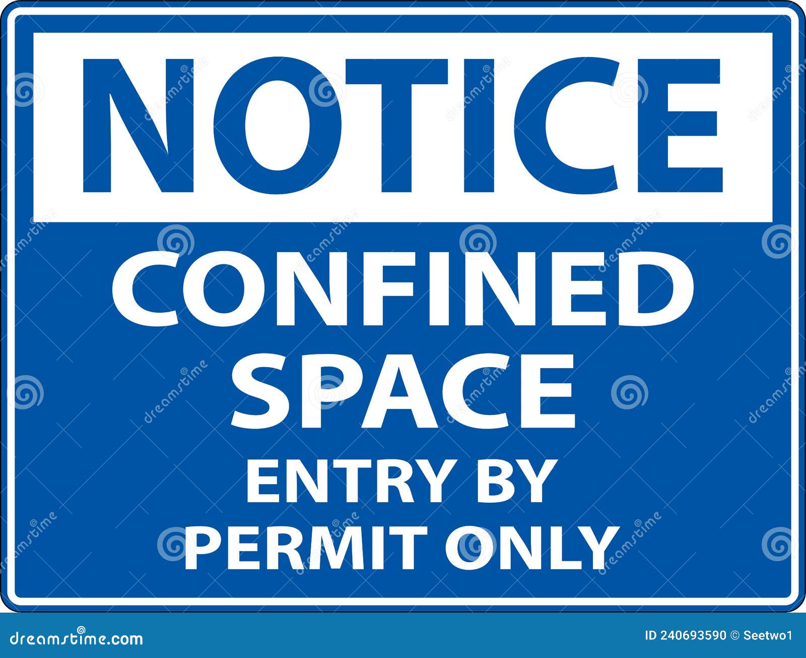 Notice Confined Space Enter By Permit Only Symbol Sign ,Vector ...