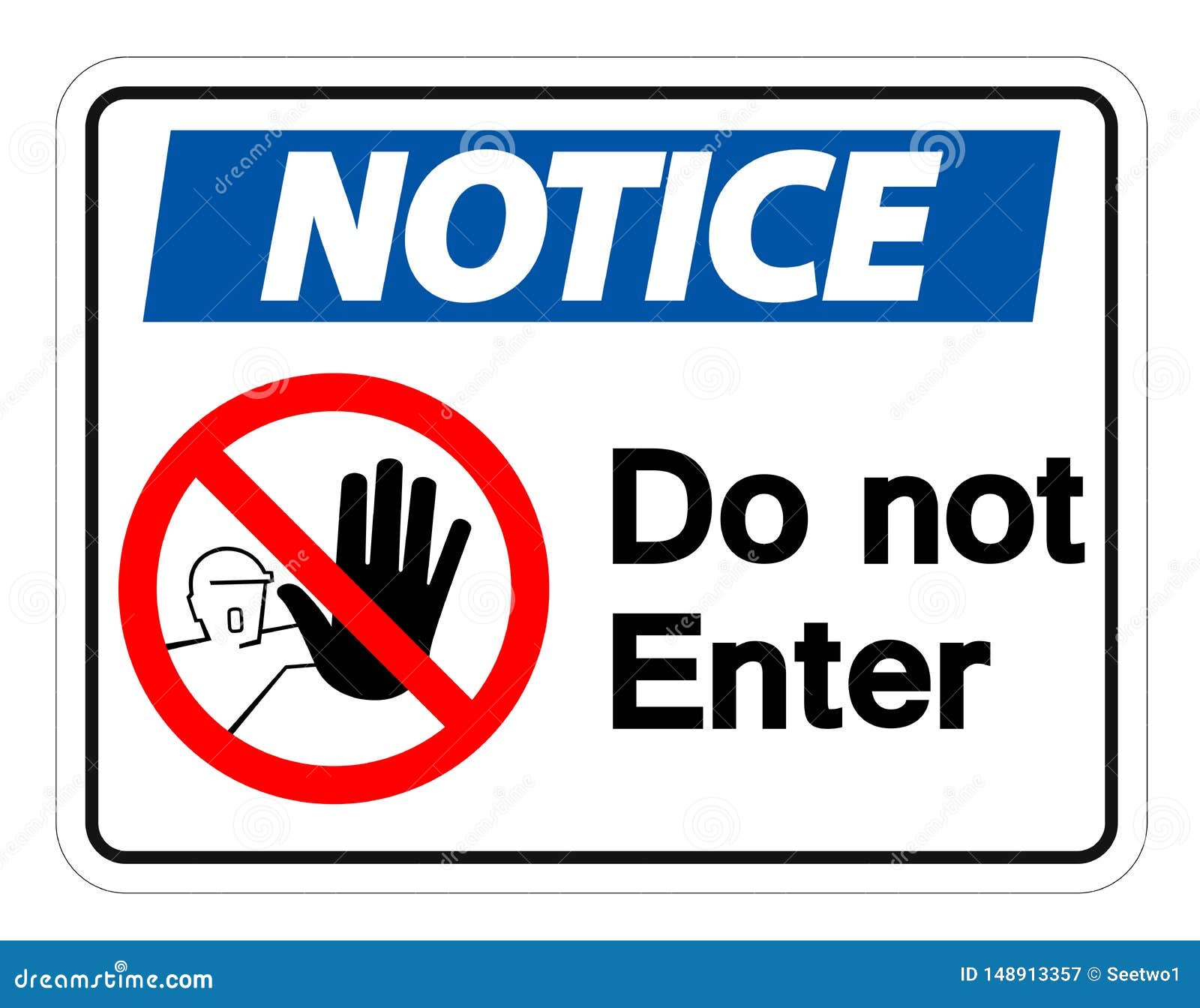 Notice Do Not Enter Symbol Sign Isolate on White Background,Vector ...