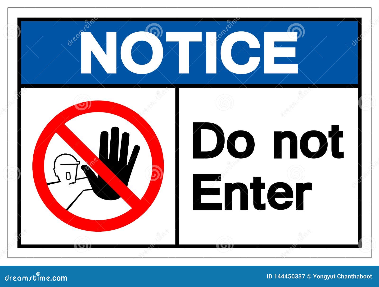 Notice Do Not Enter Symbol Sign, Vector Illustration, Isolate on White ...