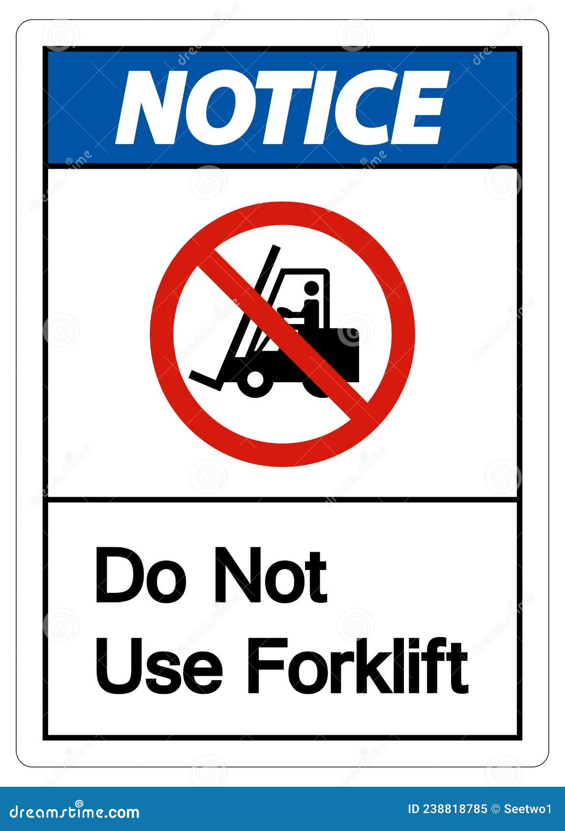 Notice Do Not Use Forklift Sign on White Background Stock Vector ...