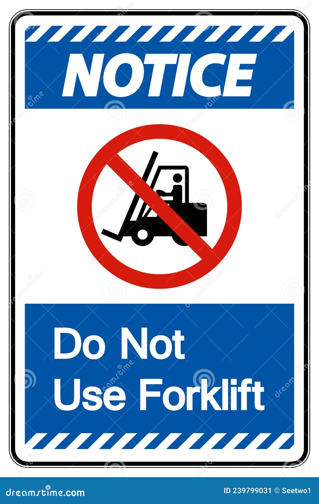 Notice Do Not Use Forklift Sign on White Background Stock Vector ...