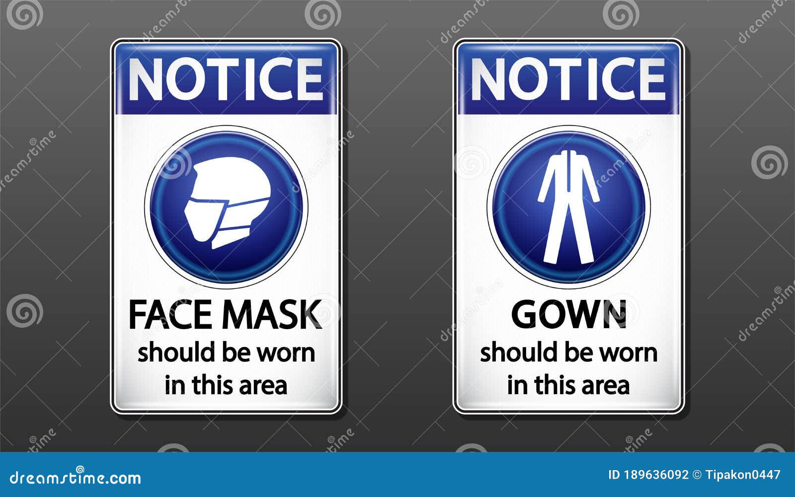 Notice Face Mask and Gown Sign. Stock Vector - Illustration of medical ...
