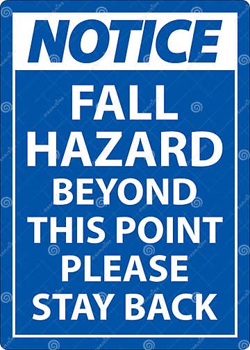 Notice Fall Hazard Beyond this Point Sign on White Background Stock ...