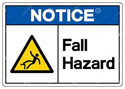 Notice Fall Hazard Symbol, Vector Illustration, Isolate on White ...