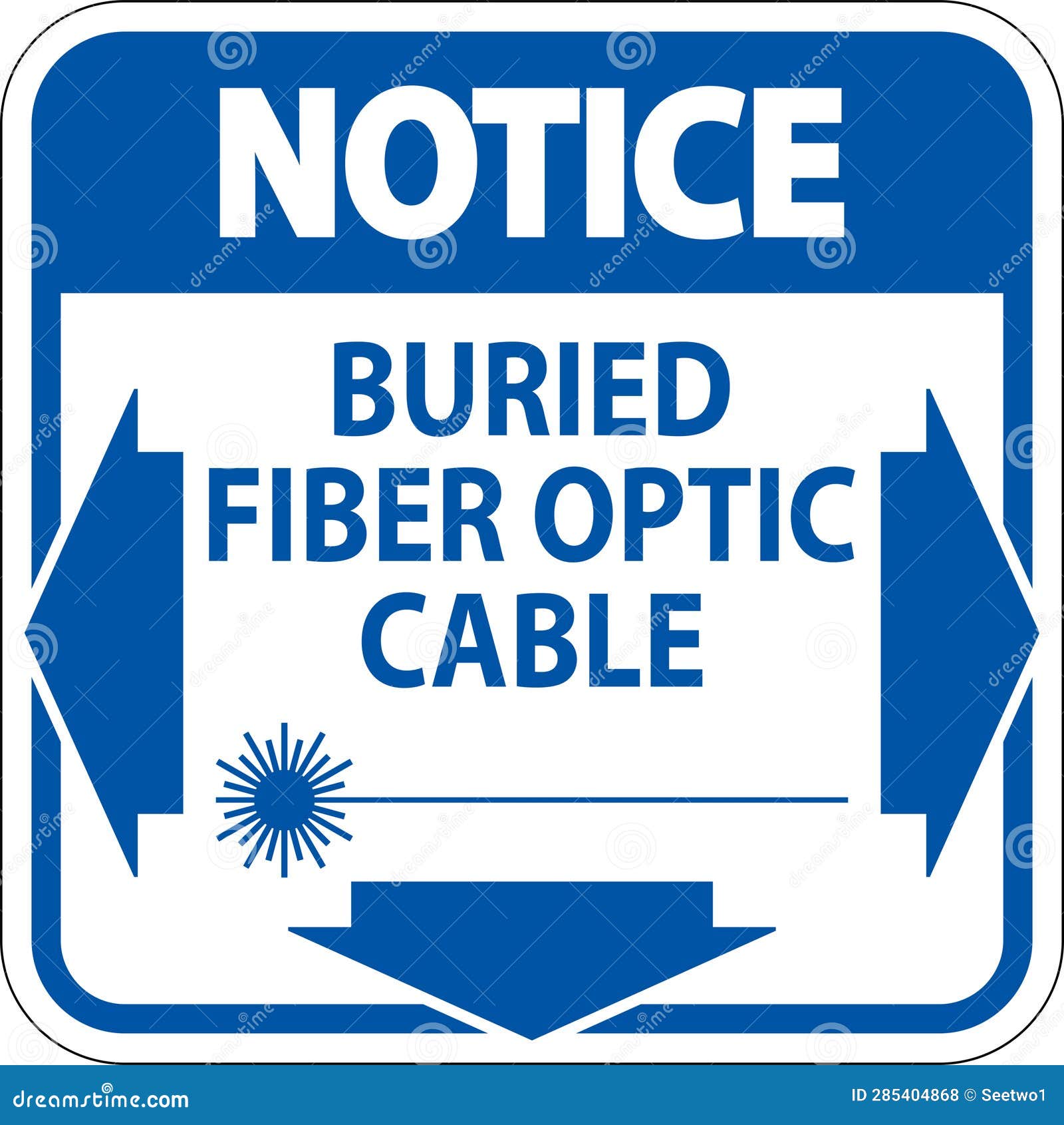 Notice First Sign, Buried Fiber Optic Cable Stock Vector - Illustration ...