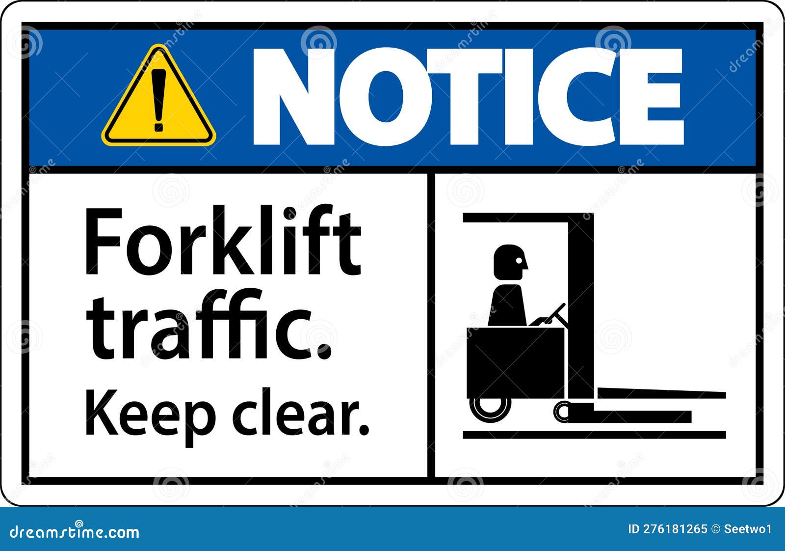 Notice Forklift Traffic Keep Clear Sign Stock Vector - Illustration of ...