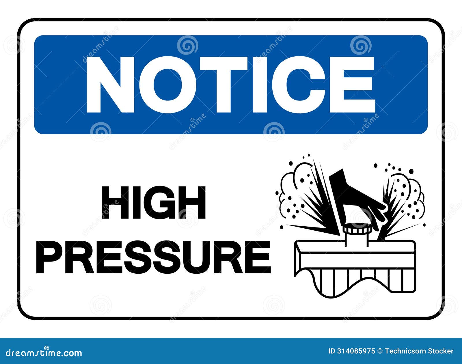 Notice High Pressure Symbol Sign ,Vector Illustration, Isolate on White ...