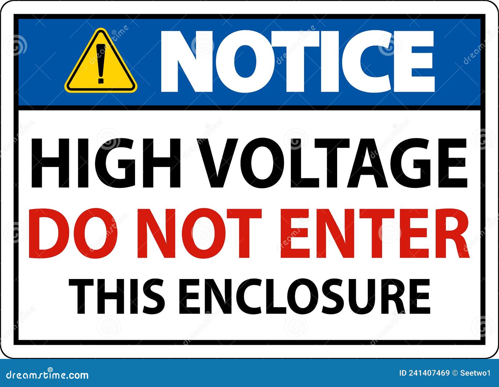Notice High Voltage Do Not Enter Enclosure Sign Stock Vector ...
