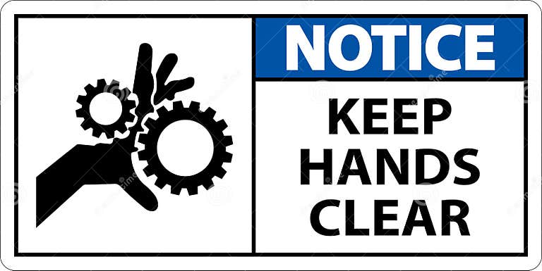 Notice Keep Hands Clear on White Background Stock Vector - Illustration ...