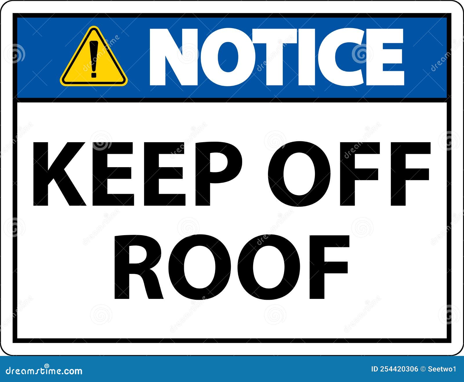 Notice Keep Off Roof Sign on White Background Stock Vector ...