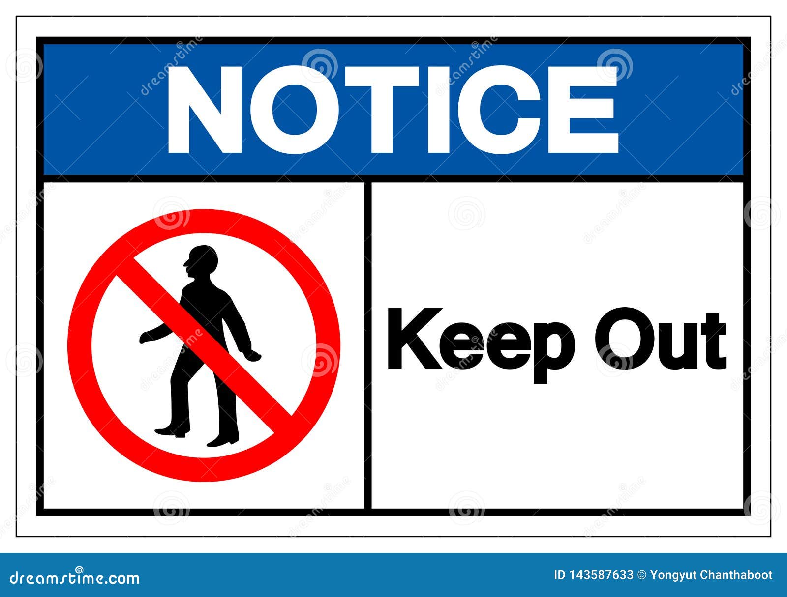 Notice Keep Out Symbol Sign, Vector Illustration, Isolate on White ...