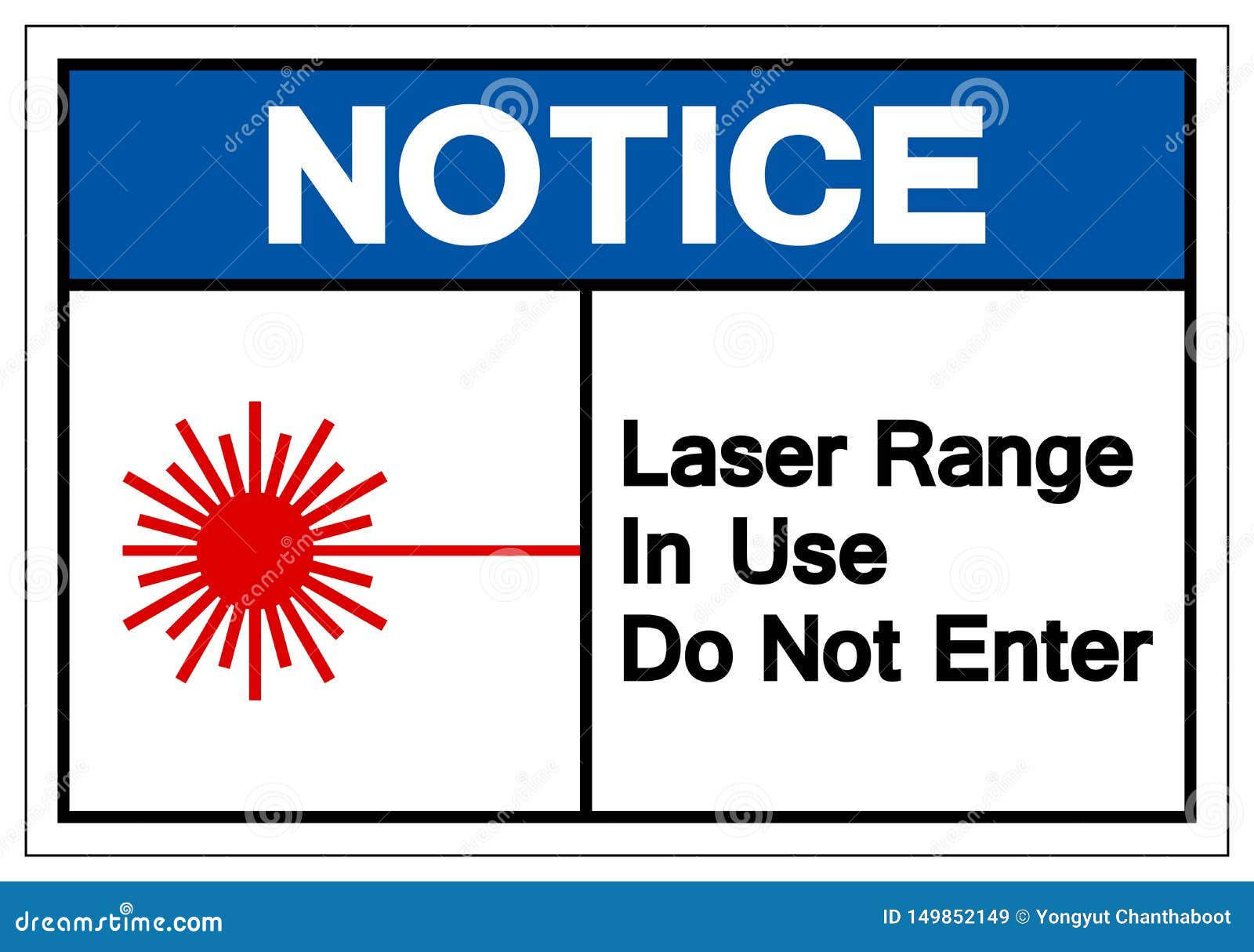 Notice Laser Range in Use Do Not Enter Symbol Sign, Vector Illustration ...