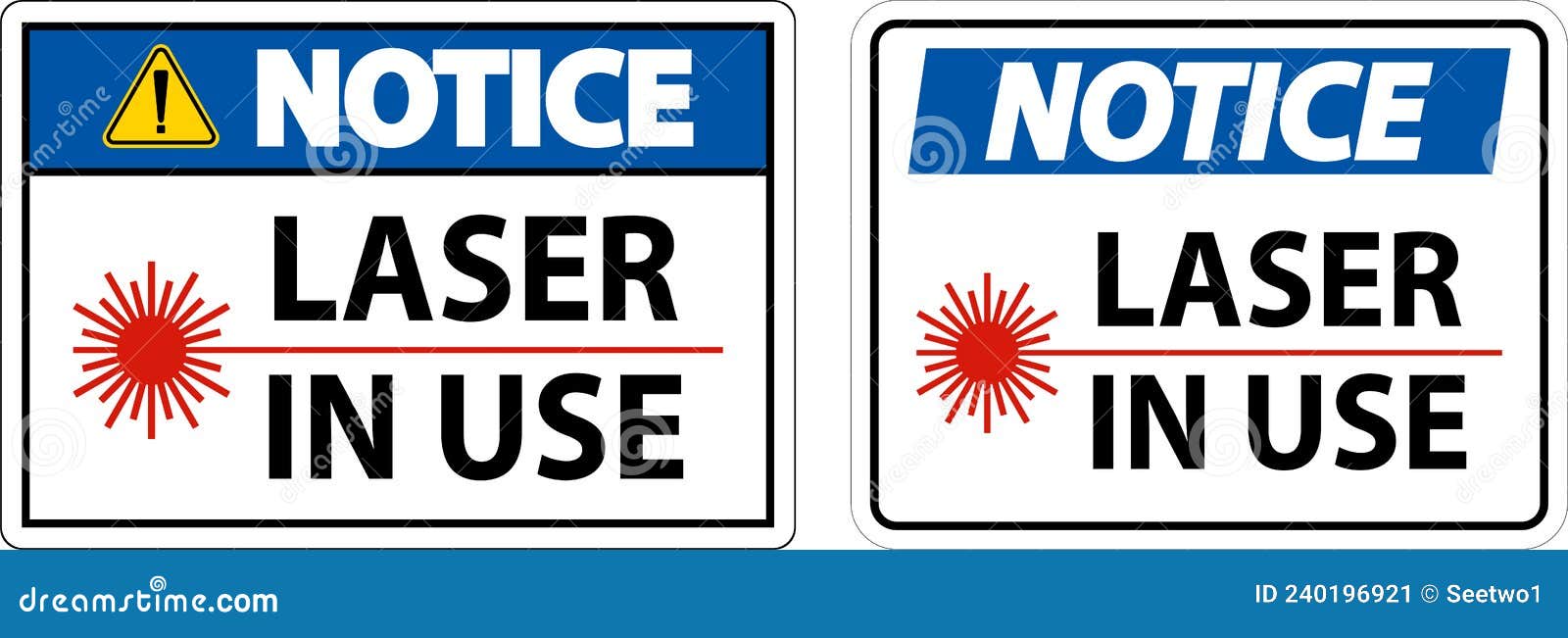 Notice Laser in Use Symbol Sign on White Background Stock Vector ...