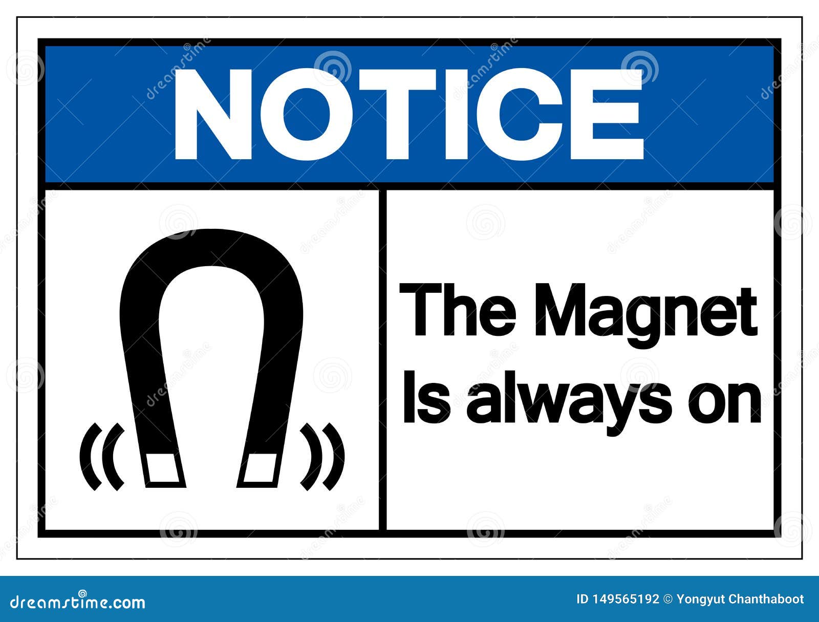Notice the Magnet is always on Symbol Sign, Vector Illustration ...