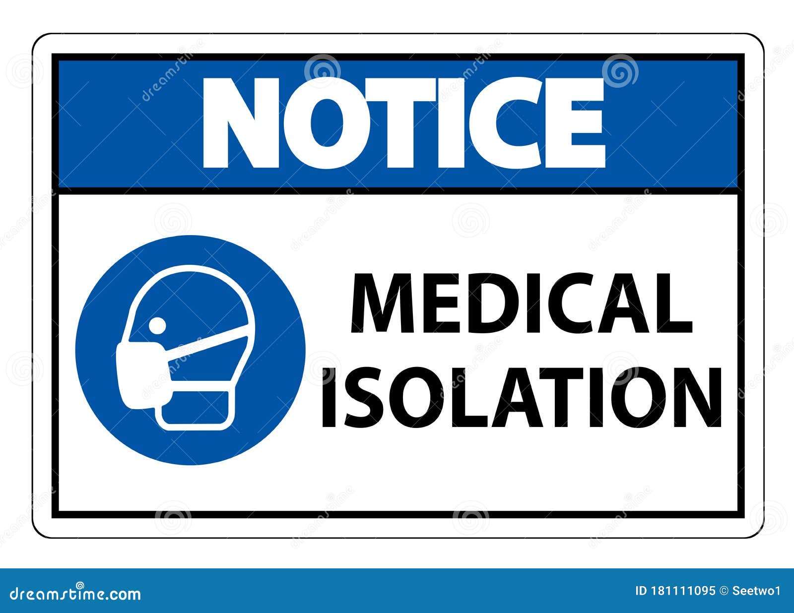 Notice Medical Isolation Sign Isolate on White Background,Vector ...