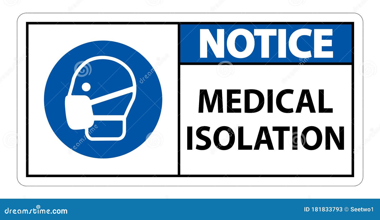 Notice Medical Isolation Sign Isolate on White Background,Vector ...