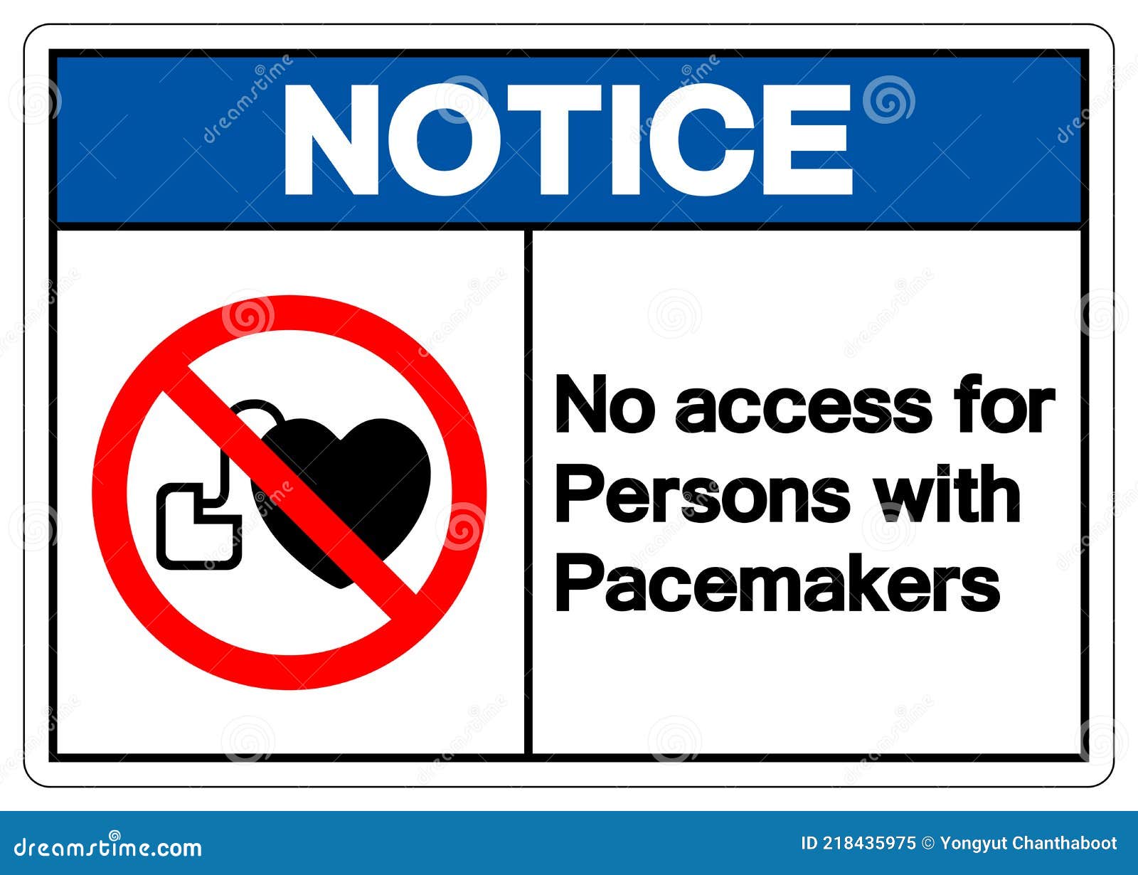Notice No Access For Persons With Pacemaker Symbol Sign Isolate On ...