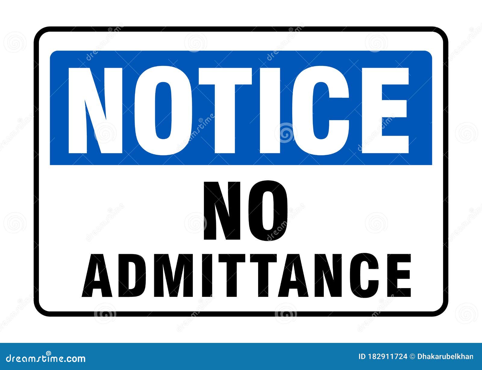 Notice No Admittance, No Admittance Sign Stock Vector - Illustration of ... Notice No Admittance, No Admittance Sign Stock Vector - Illustration of ...