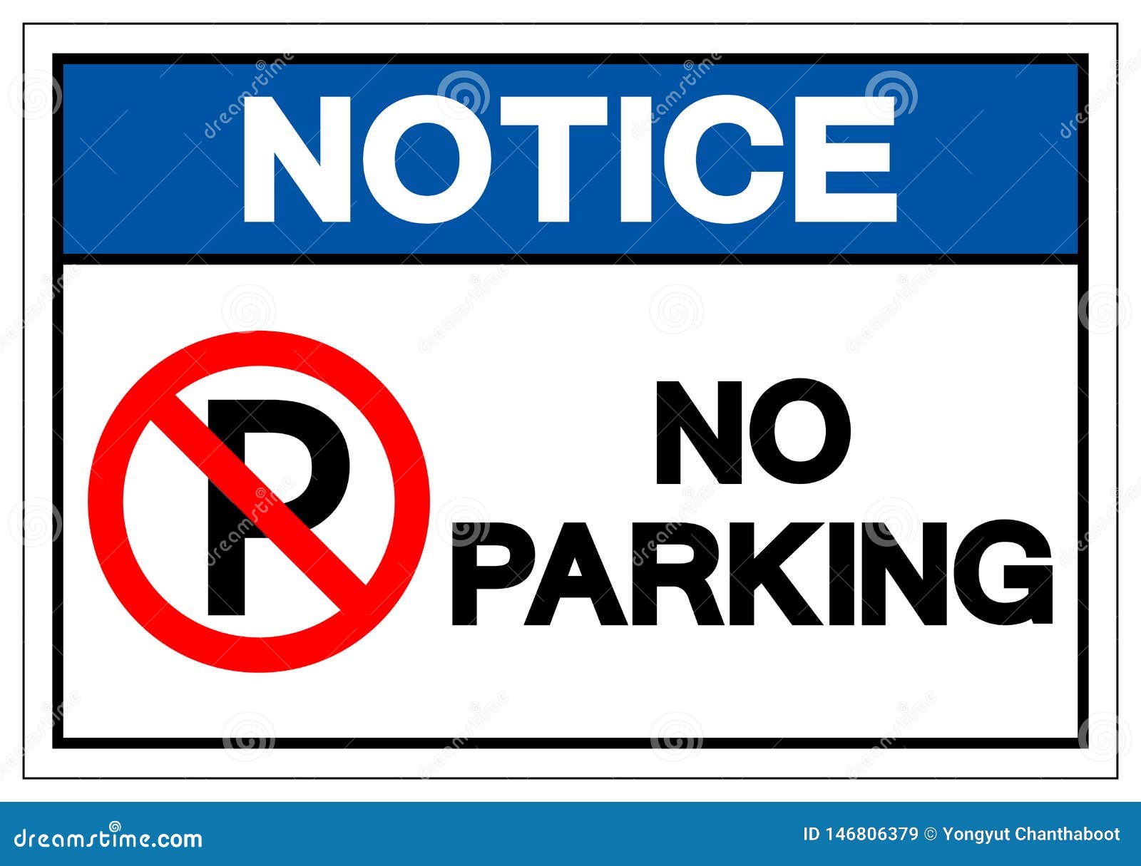 Notice No Parking Symbol Sign,Vector Illustration, Isolated On White ...