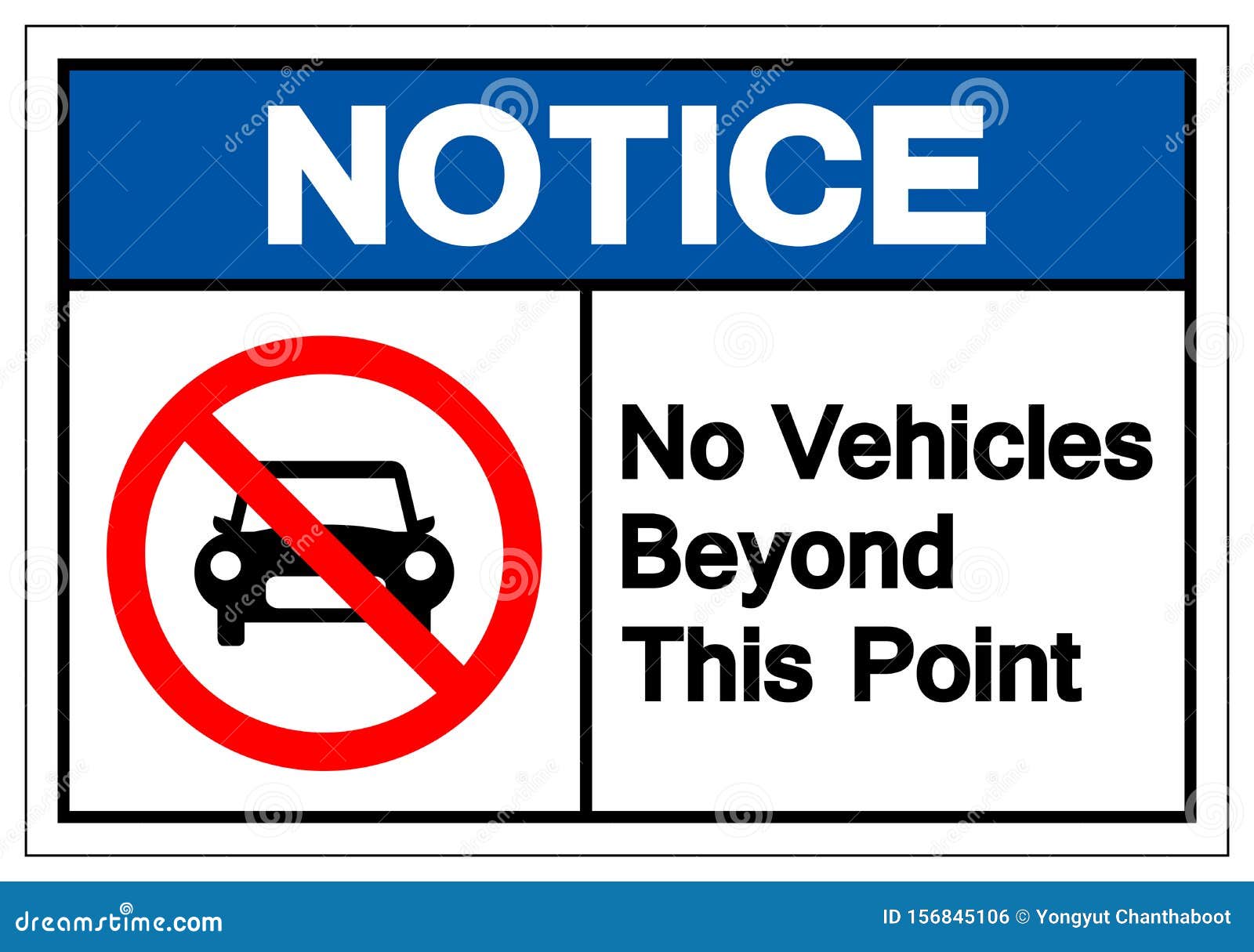 Notice No Vehicles Beyond this Point Symbol Sign ,Vector Illustration ...