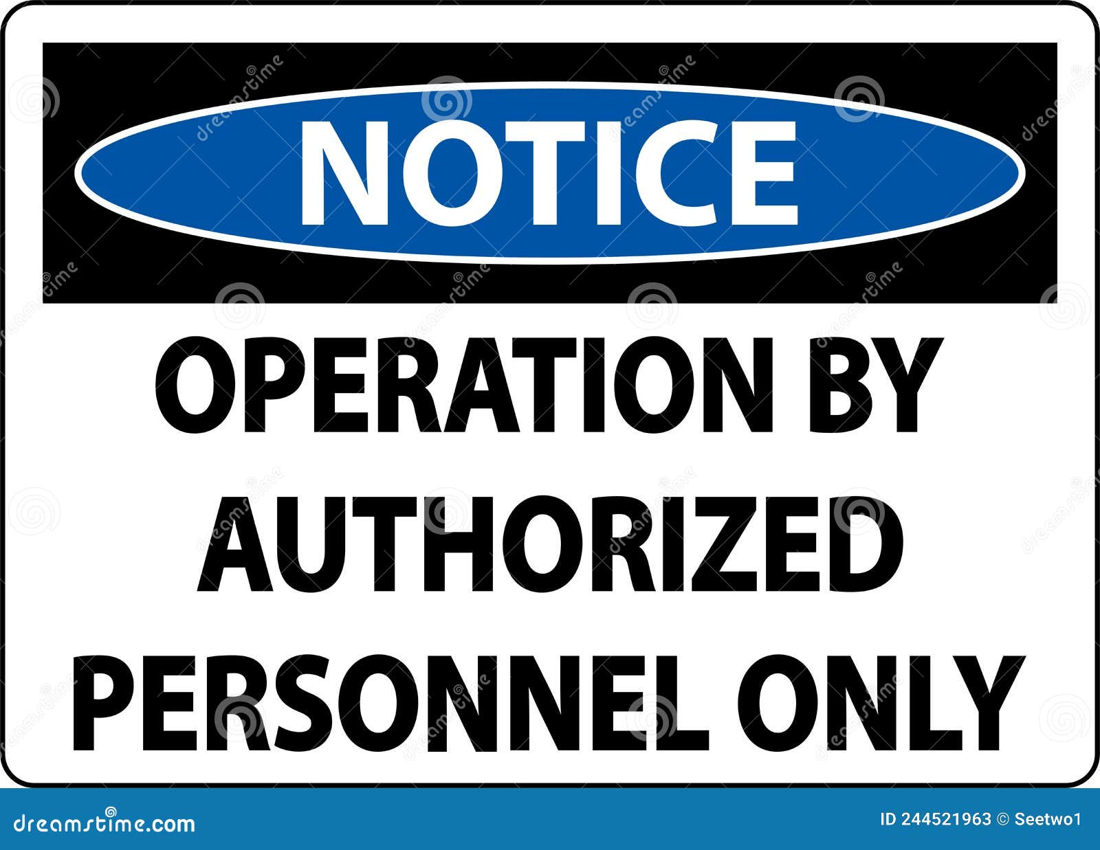 Notice Operation by Authorized Label Sign on White Background Stock ...