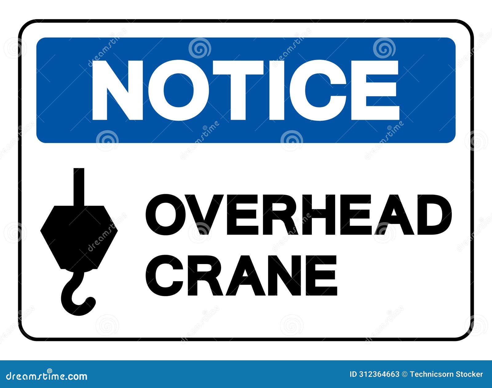 Notice Overhead Crane Symbol Sign, Vector Illustration, Isolate on ...