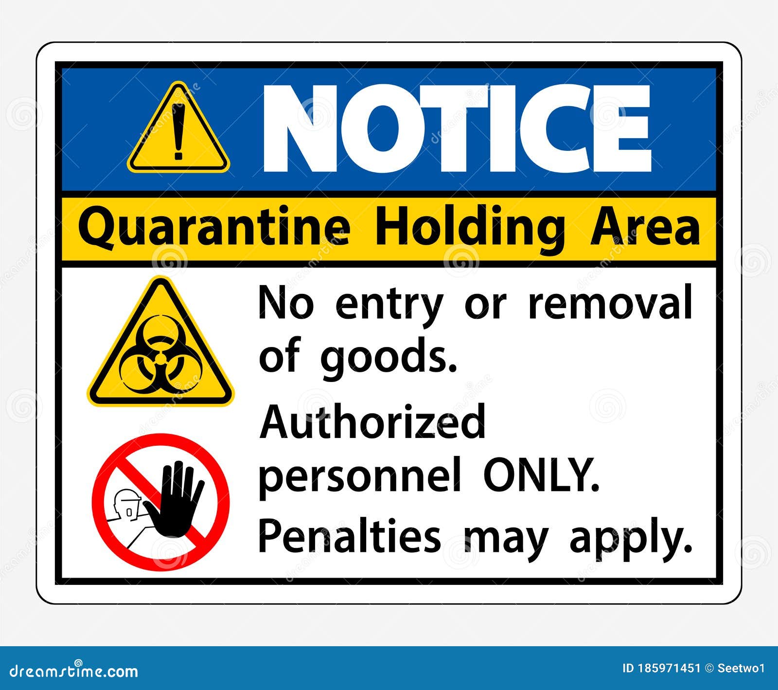Notice Quarantine Holding Area Sign Isolate on White Background,Vector ...