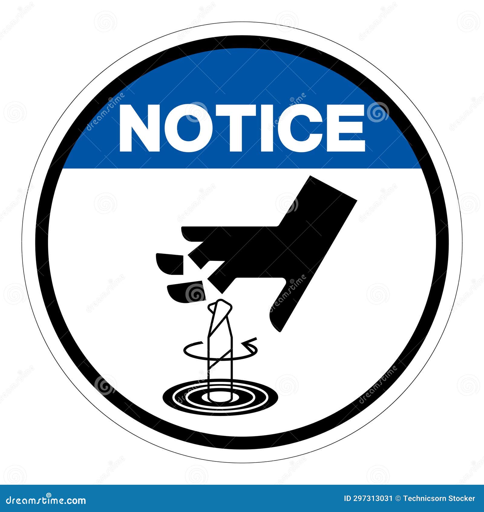 Notice Rotating Paddles Will Crush Entangle Or Amputate Symbol Sign ...