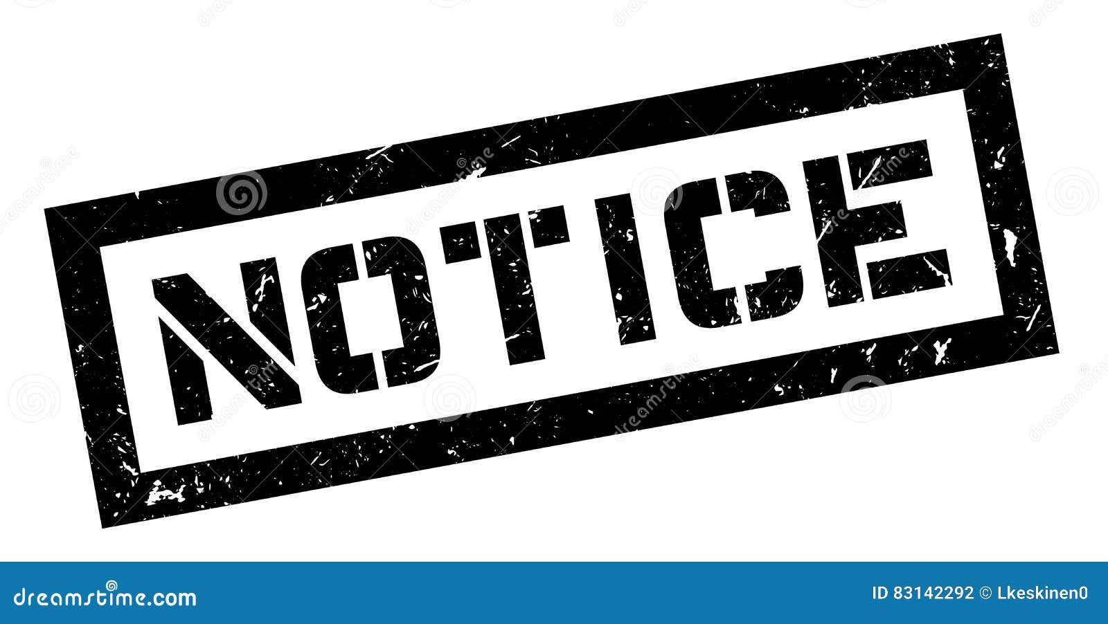 Notice rubber stamp stock illustration. Illustration of grungy - 83142292